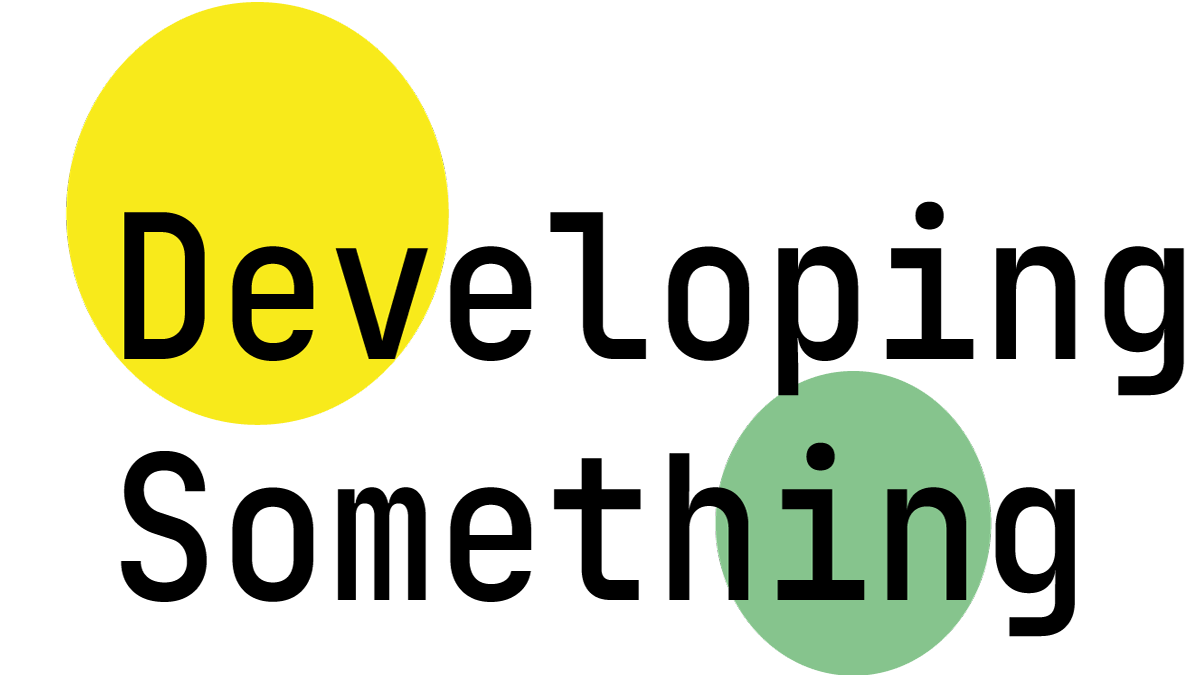 Home Developing Something